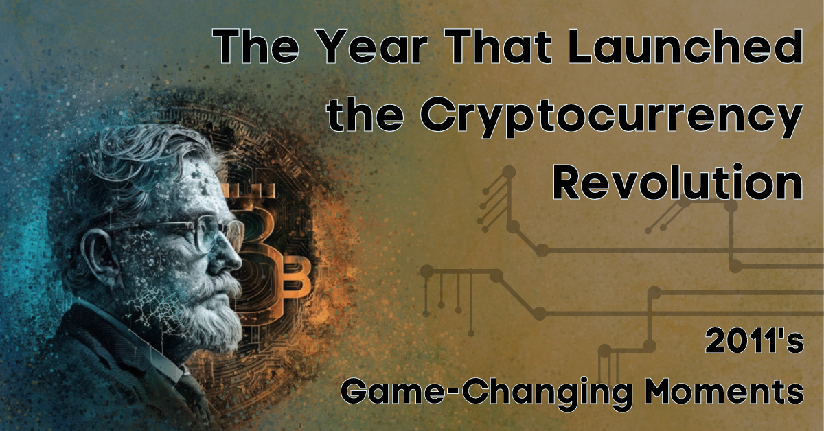 The Year That Launched the Cryptocurrency Revolution and Shaped the ...